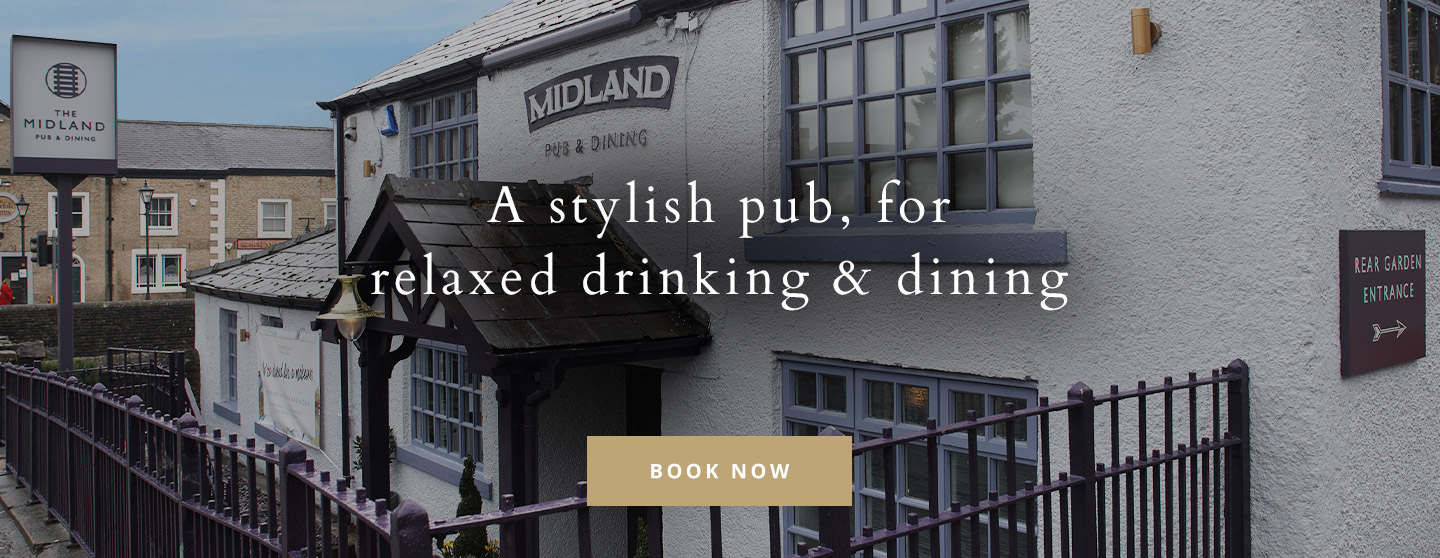 The Midland Restaurant & Pub - Premium Country Pubs